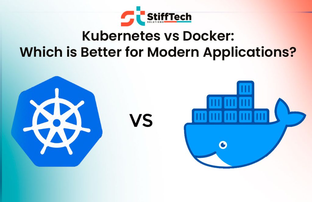 Kubernetes vs Docker: Best Choice for Modern Apps